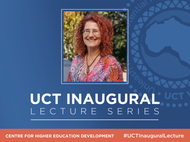 UCT Inaugural Lecture: Professor Arlene Archer | Centre for Higher ...
